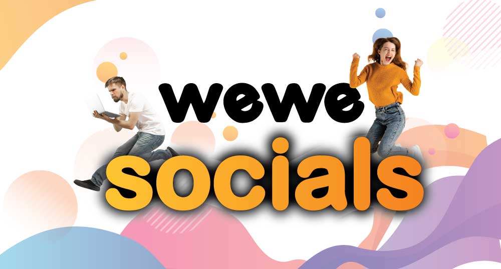 WeWe Socials | WeWe