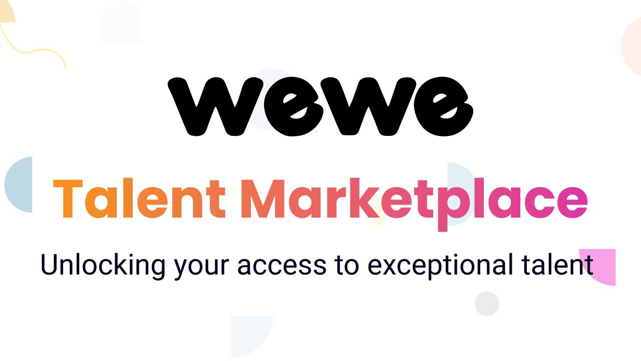 WeWe Talent Marketplace | WeWe